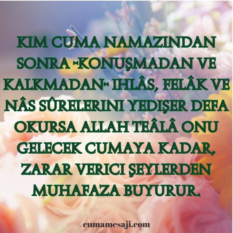 Cuma Günü Hangi Duaları ve Zikirleri Okumalıyım? - Cuma Mesajı