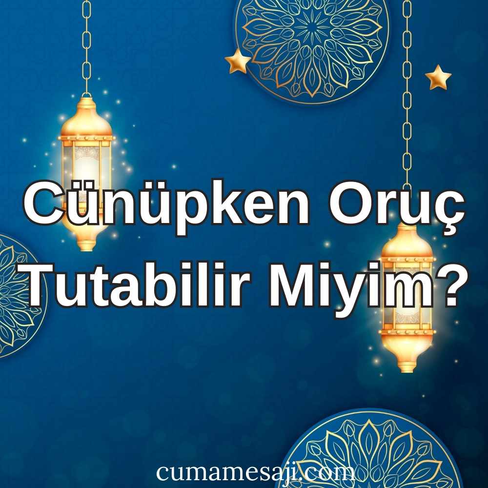 Oruçla İlgili Merak Edilen Tüm Sorular ve Cevapları - Cuma Mesajı