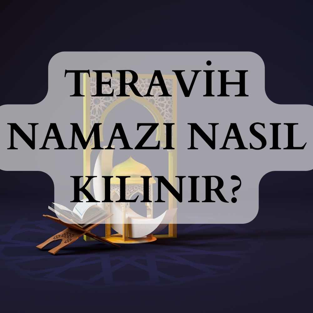 Teravih Namazı İle İlgili Tüm Soru ve Cevaplar - Cuma Mesajı